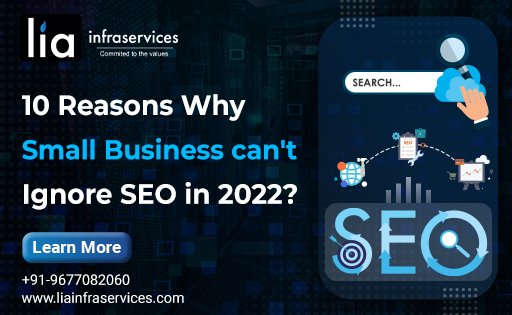 10 Reasons Why Small Business can't Ignore SEO Services in 2022? - Blog ... 10 Reasons Why Small Business can't Ignore SEO Services in 2022? - Blog ...